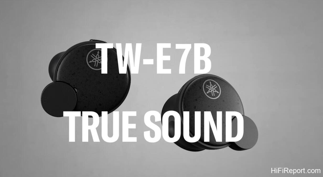 YAMAHA TW-E7B True Wireless Earbuds Review – HiFiReport